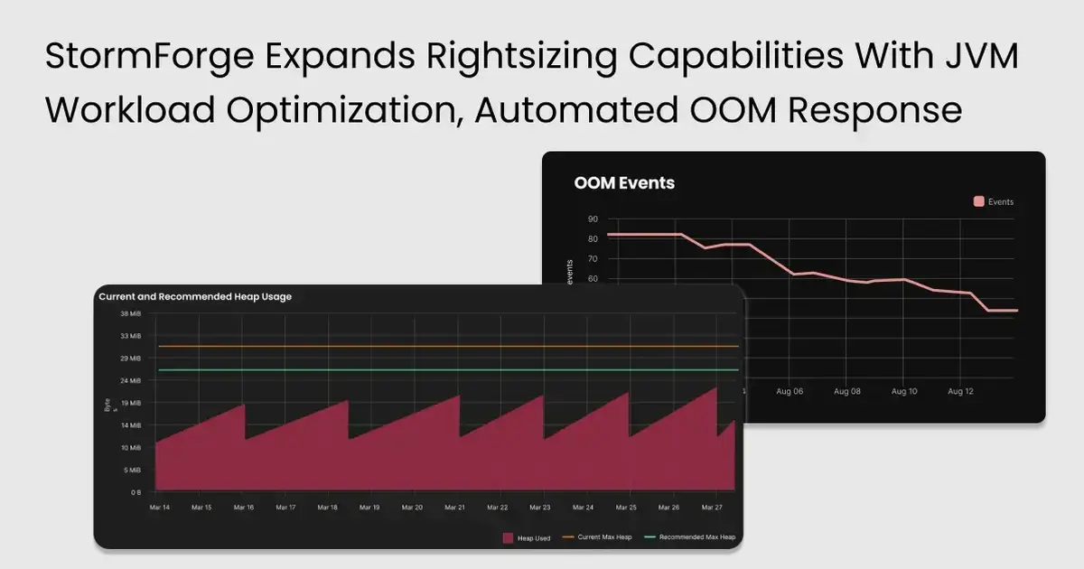 stormforge.io | StormForge Expands Rightsizing Capabilities With JVM…